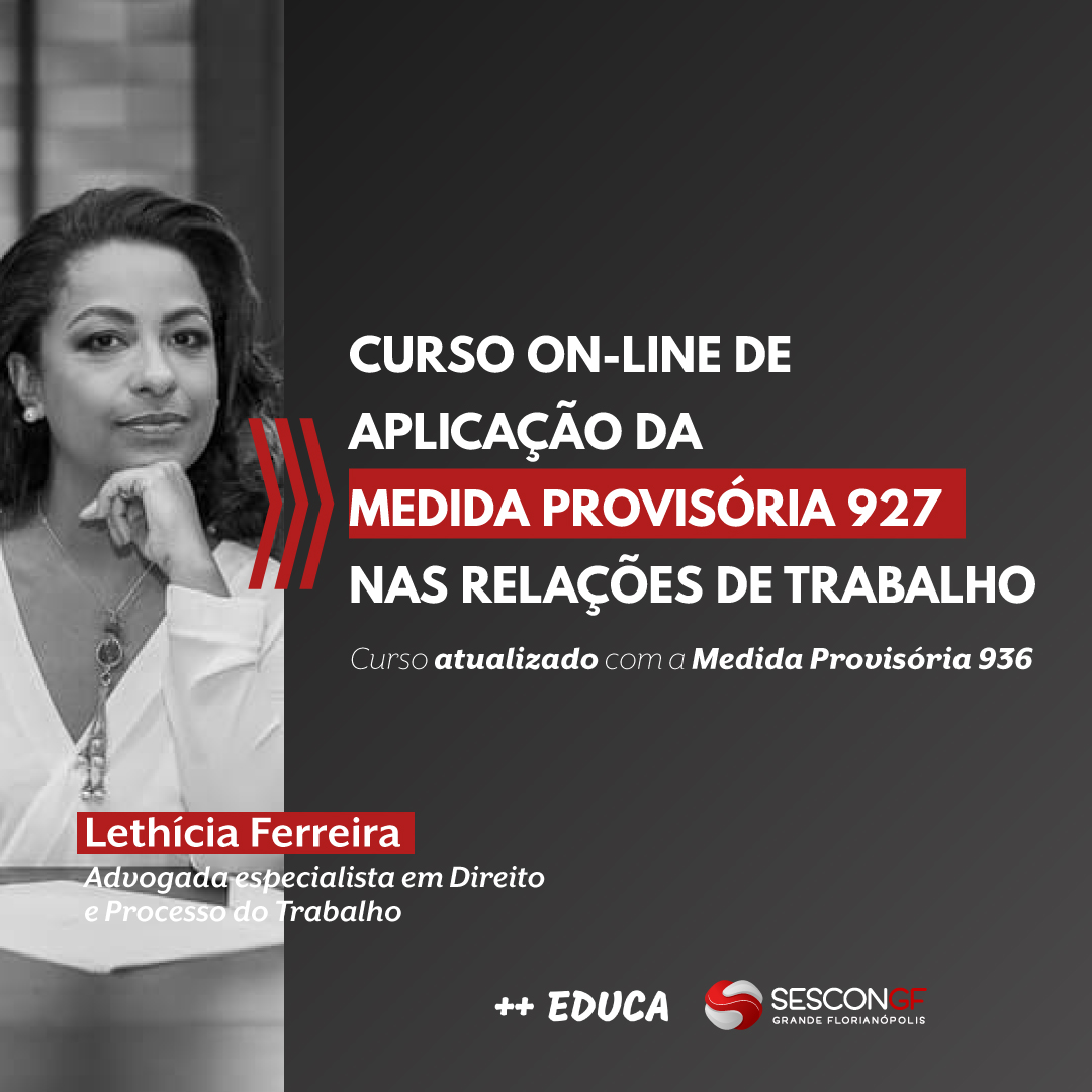 SESCON GF lança curso on-line sobre a aplicação das MPs 927 e 936 nas ...